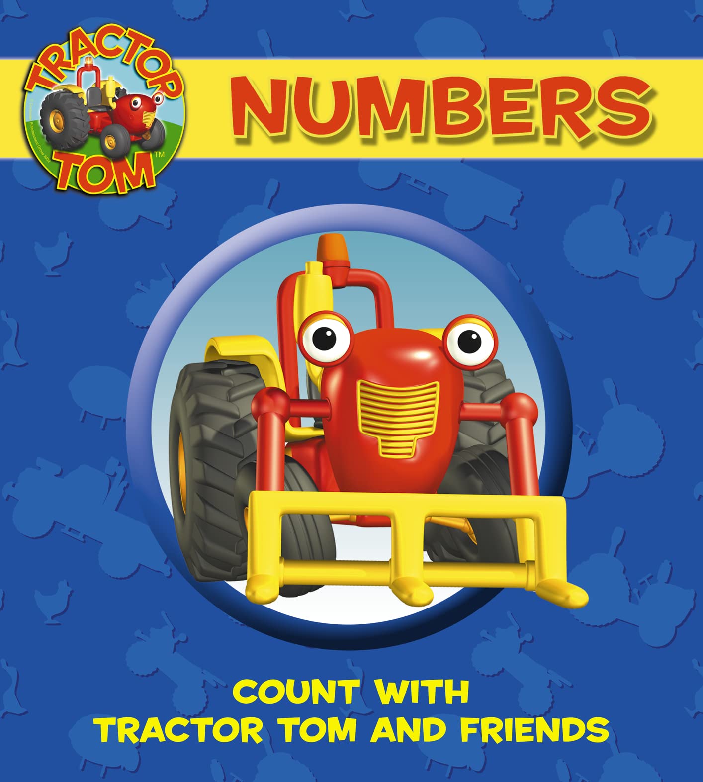 Numbers: Count with Tractor Tom and friends! – Patina Paperbacks