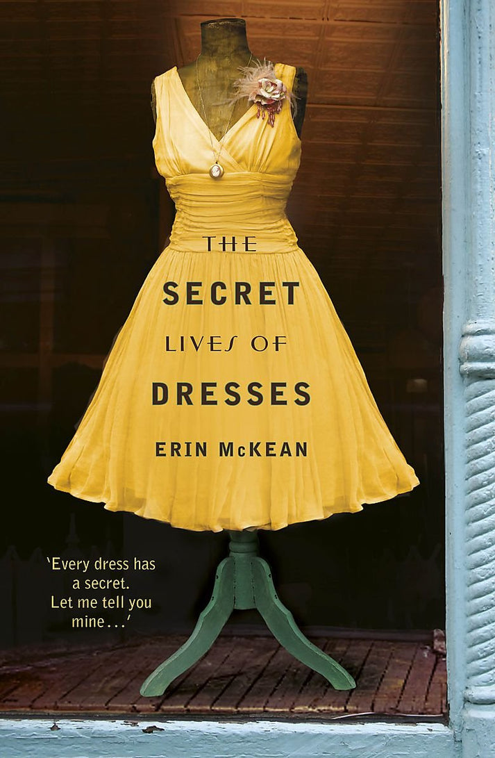 The Secret Lives of Dresses Mckean, Erin – Patina Paperbacks